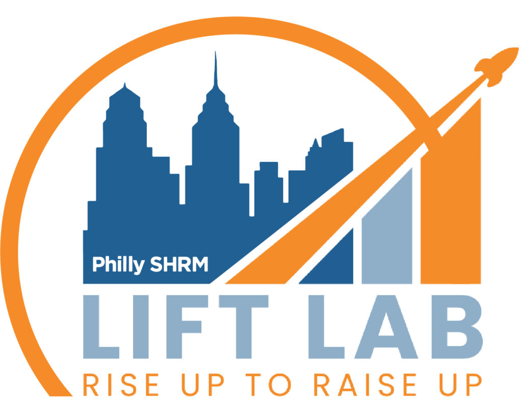 HR LIFT LAB - Philly SHRM